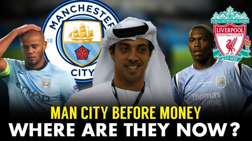 Man City's Team Before Sheikh Mansour's Takeover: Where Are They Now?